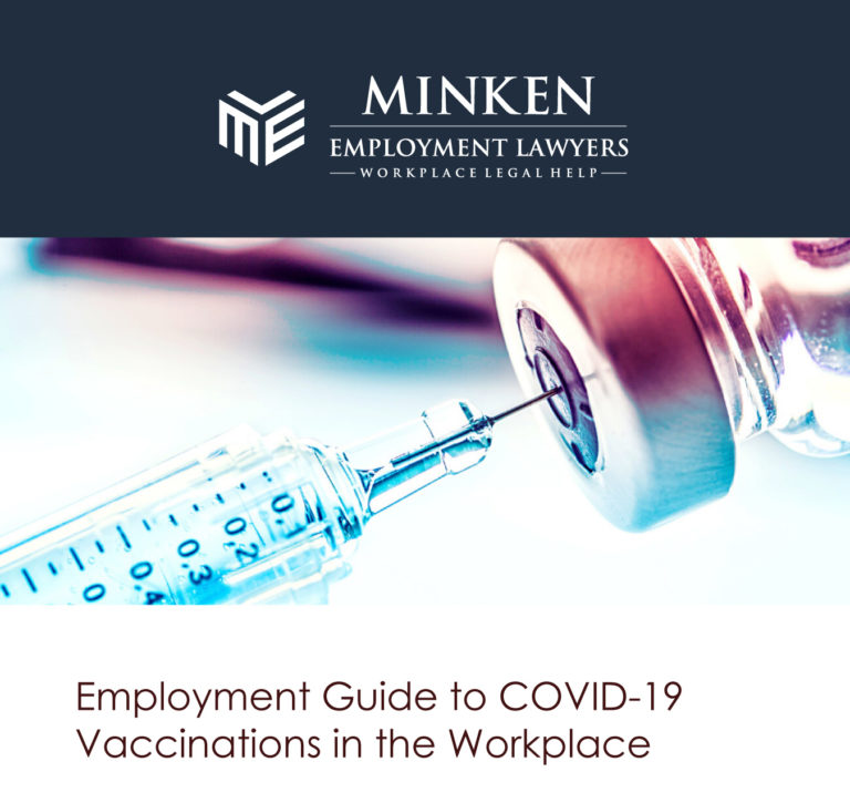 Employment Guide to COVID-19 Vaccinations in the Workplace - Minken ...